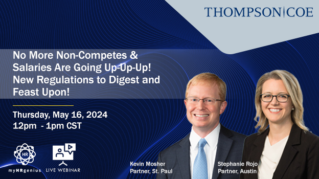 DOL Non-Compete Agreements & New Overtime Regulations Webinar